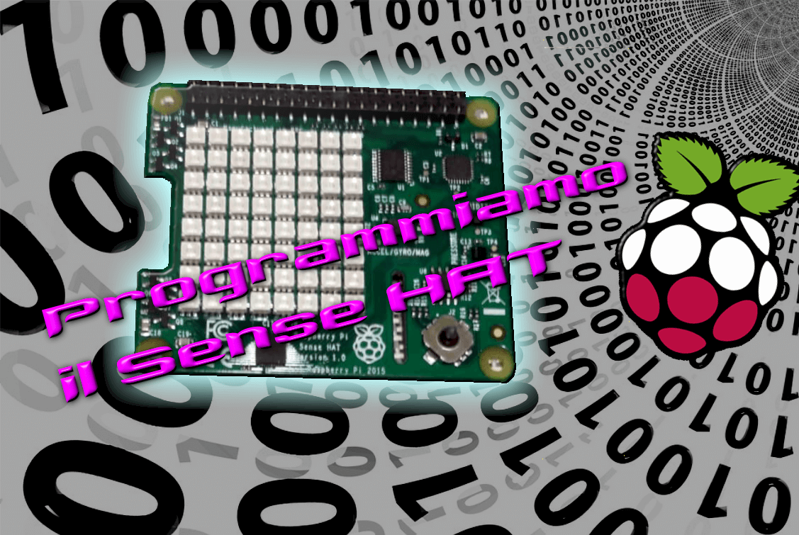 Tutorial: programmiamo il Sense HAT - RaspberryItaly