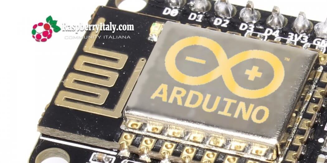 ESP8266 Guida Completa - Parte 5: Firmware Arduino - RaspberryItaly