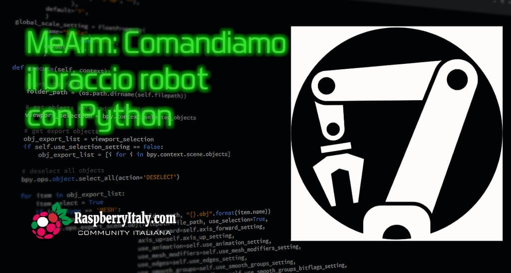 MeArm: Comandiamo il braccio robot con Python - RaspberryItaly